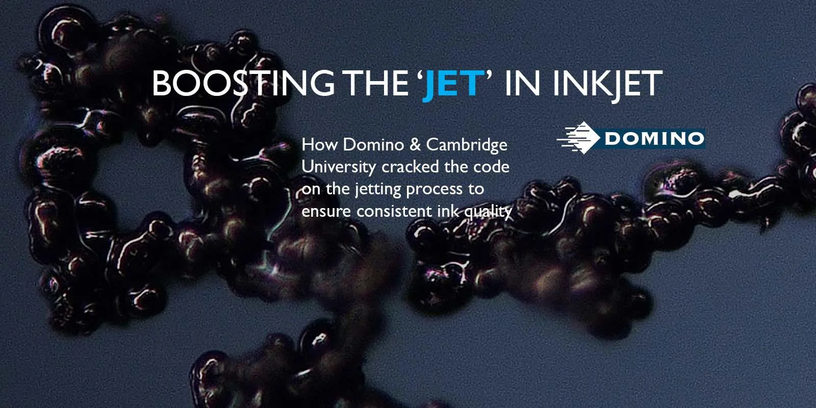 Boosting the 'Jet' in Inkjet | Domino North America